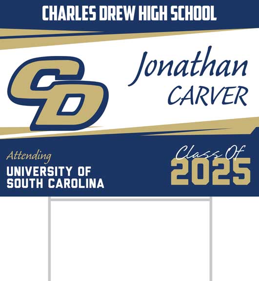 Charles Drew High School - Class of Yard Signs