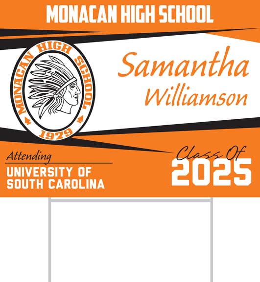 Monacan High School - Class of Yard Signs