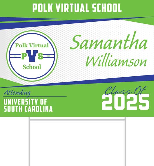 Polk Virtual School - Class of Yard Signs