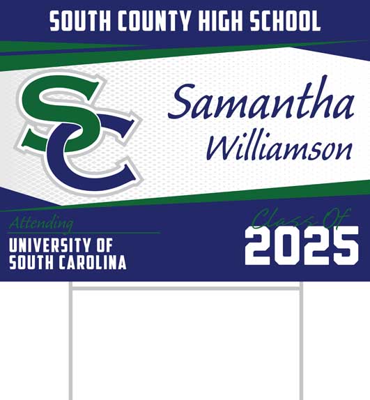 South County High School - Class of Yard Signs