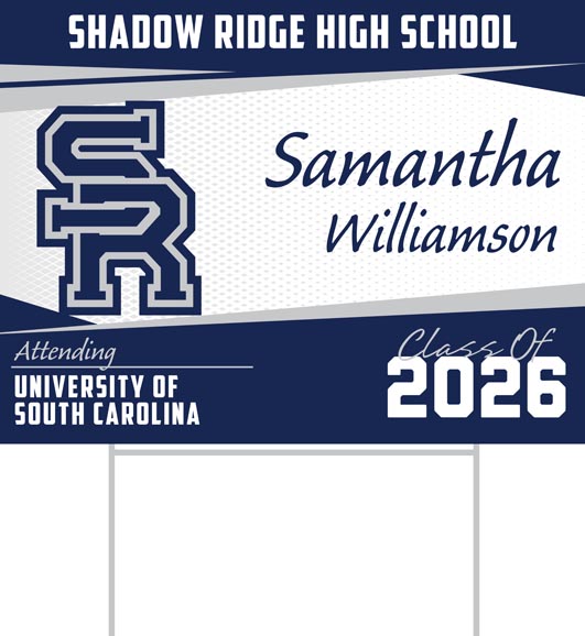 Shadow Ridge High School - Class of Yard Signs